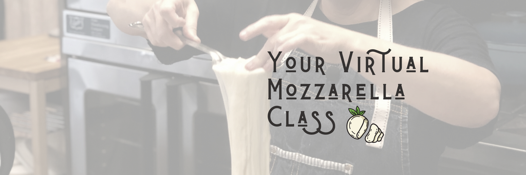 Virtual Mozzarella Class – Caputo Brothers Creamery